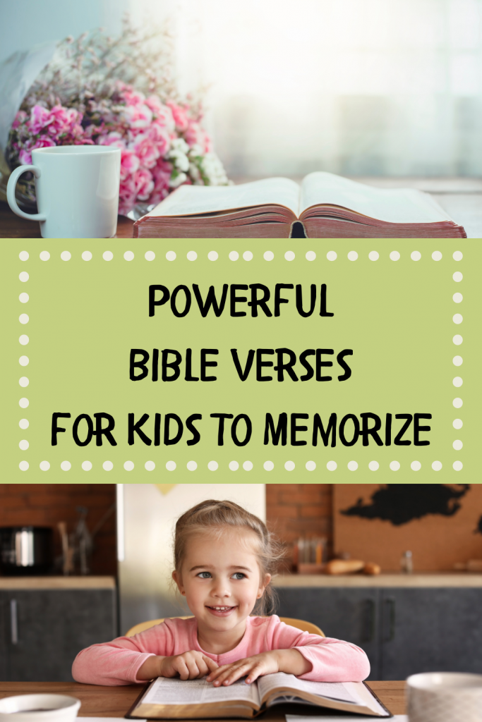 Powerful Bible Verses for Kids To Memorize - Small Town Children's Ministry